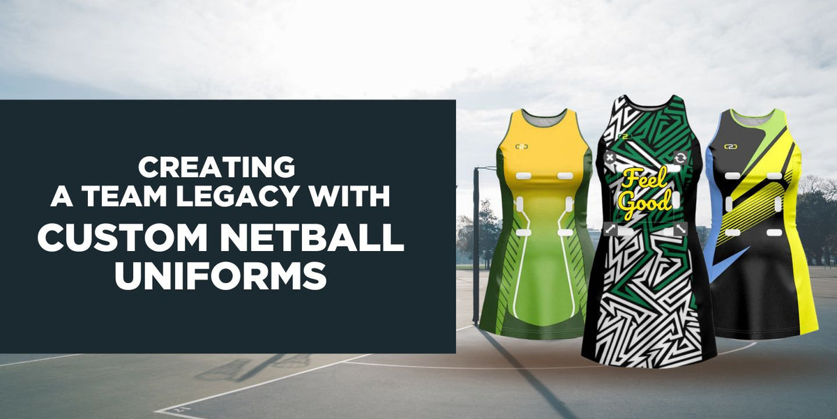 Creating a Team Legacy with Custom Netball Uniforms– Coast 2 Coast ...